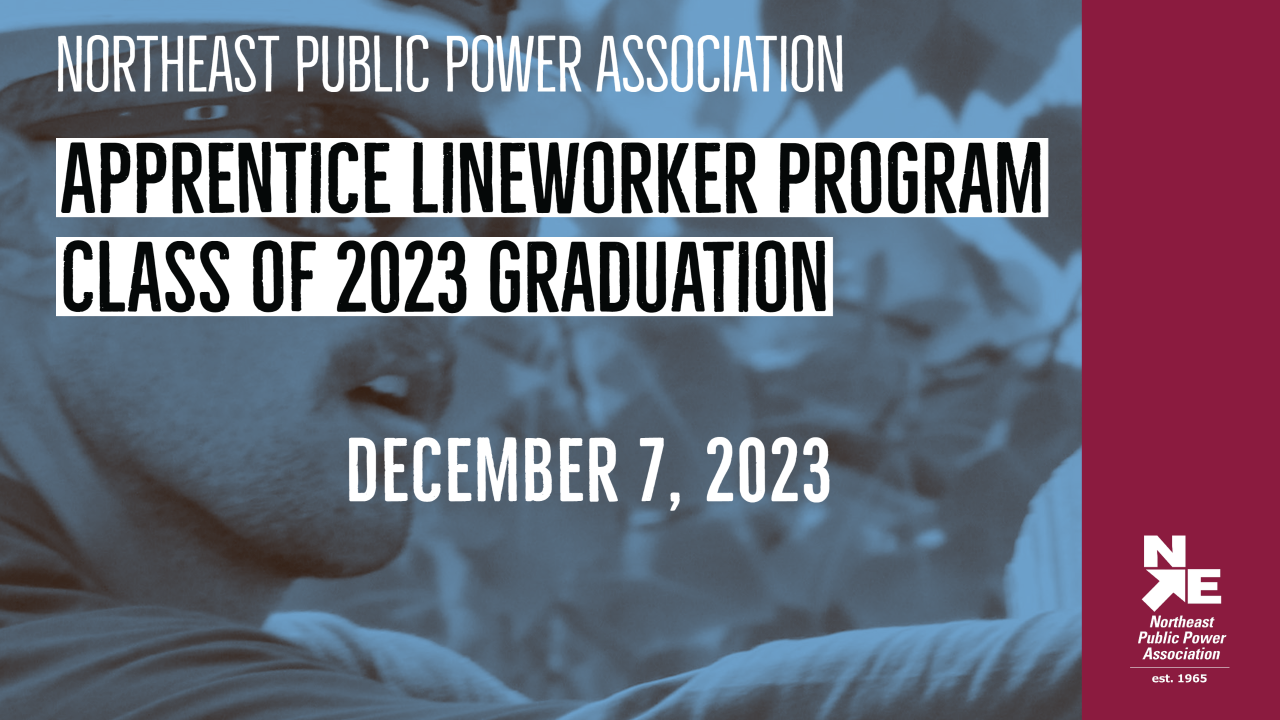 Apprentice Lineworker Program – Class of 2023 Graduation | NEPPA