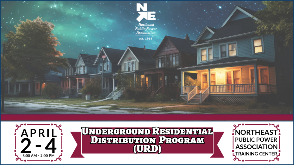 Underground Residential Distribution (URD) | NEPPA